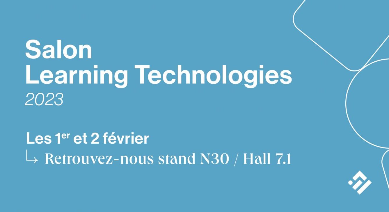 Retour sur le salon Learning Technologies 2023 | Very Up